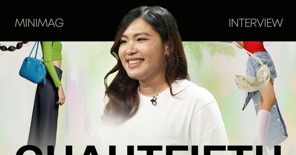 Founder Chautfifth: Có khách hàng sở hữu 8-9 chiếc túi, không muốn bó ...